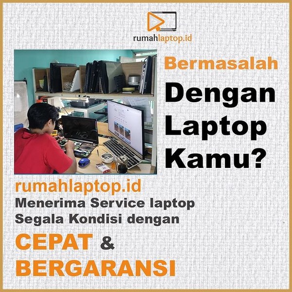 Rumah Laptop Malang | Jual Beli Laptop, Jual Sparepart Laptop, Service ...